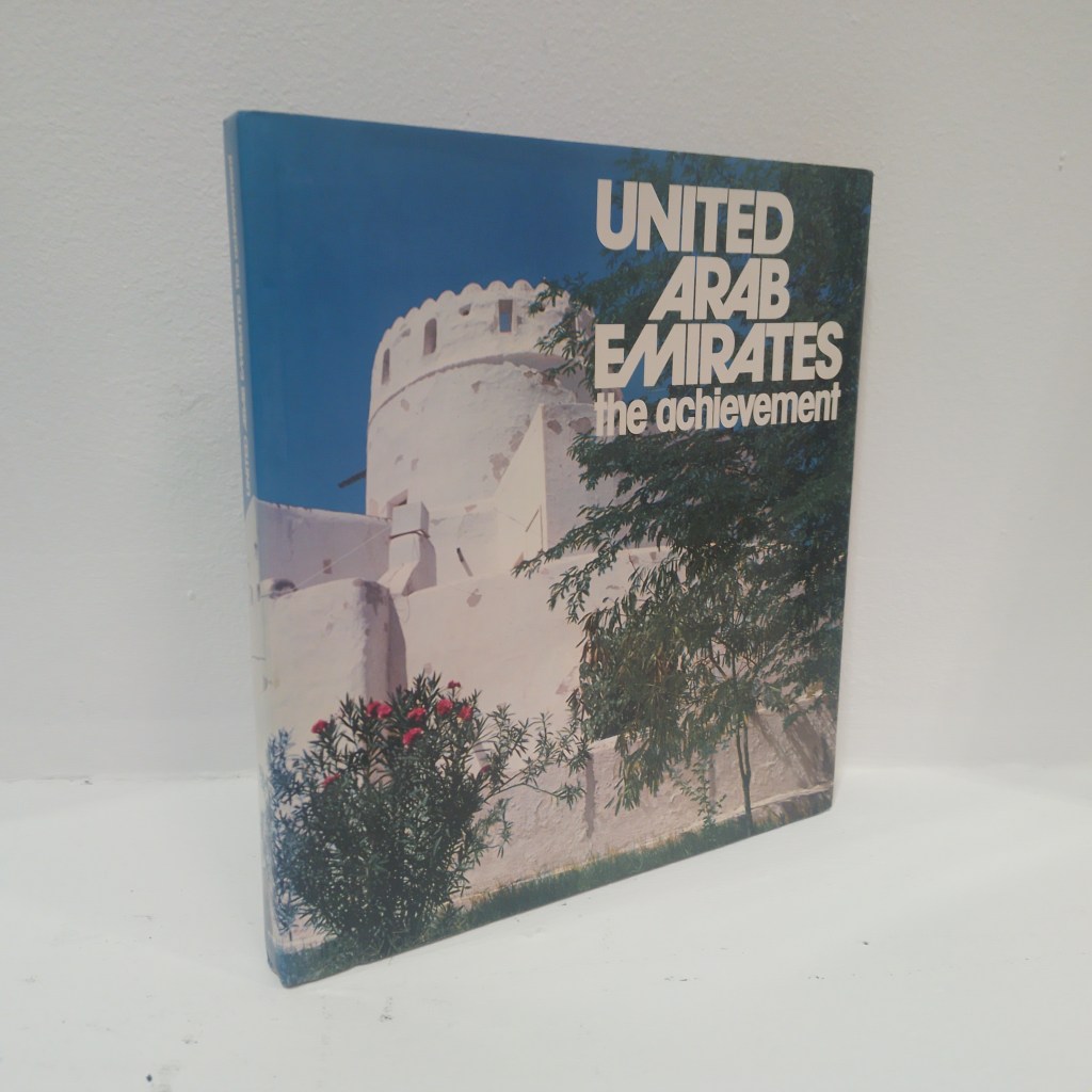 [SOLD] United Arab Emirates - The Achievement - 1977 - Zerzura Rare Books