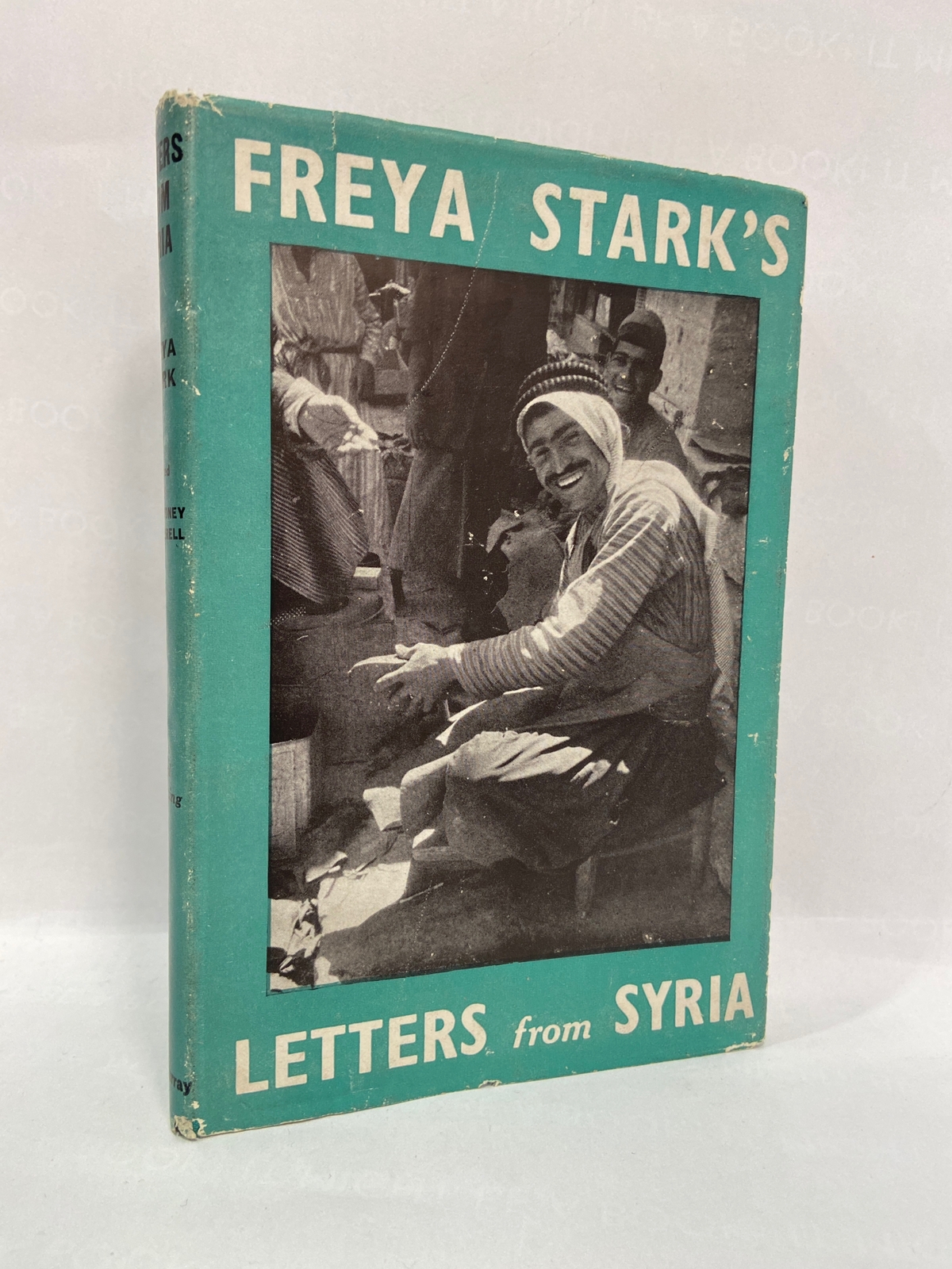 [SOLD] Freya Stark - Letters from Syria - Zerzura Rare Books