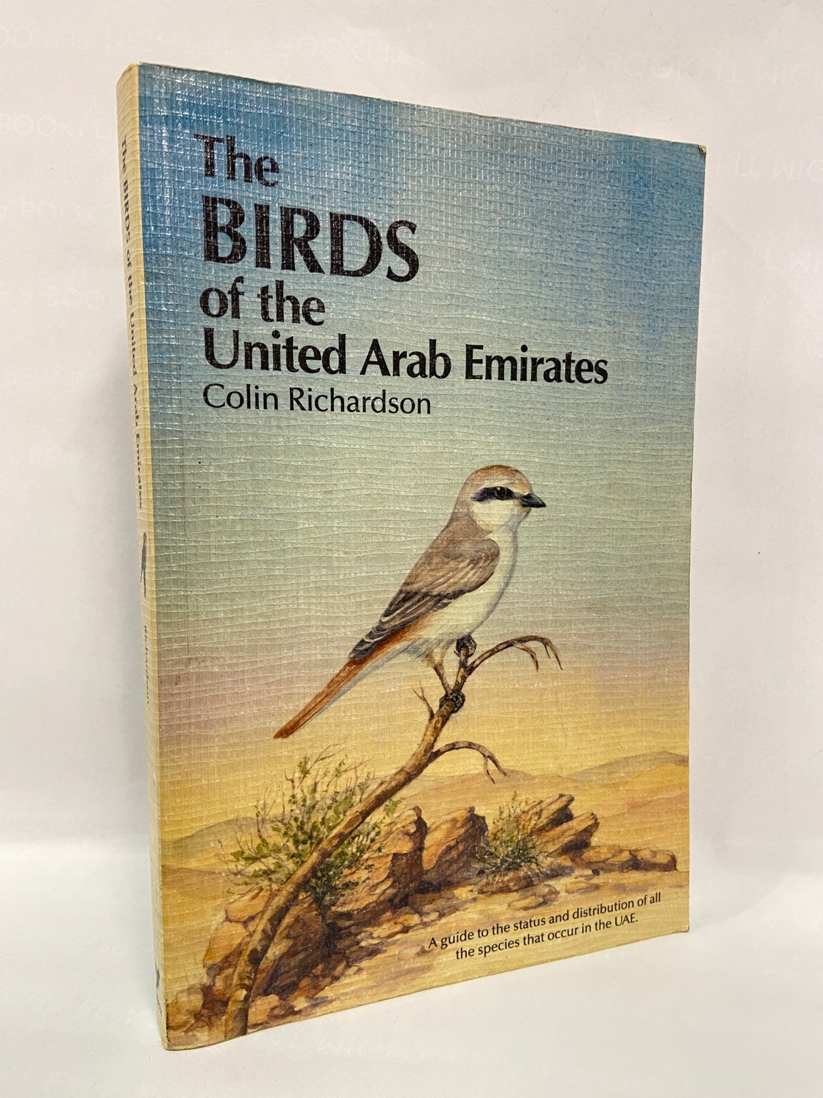 Colin Richardson - The Birds of the United Arab Emirates - Zerzura Rare ...