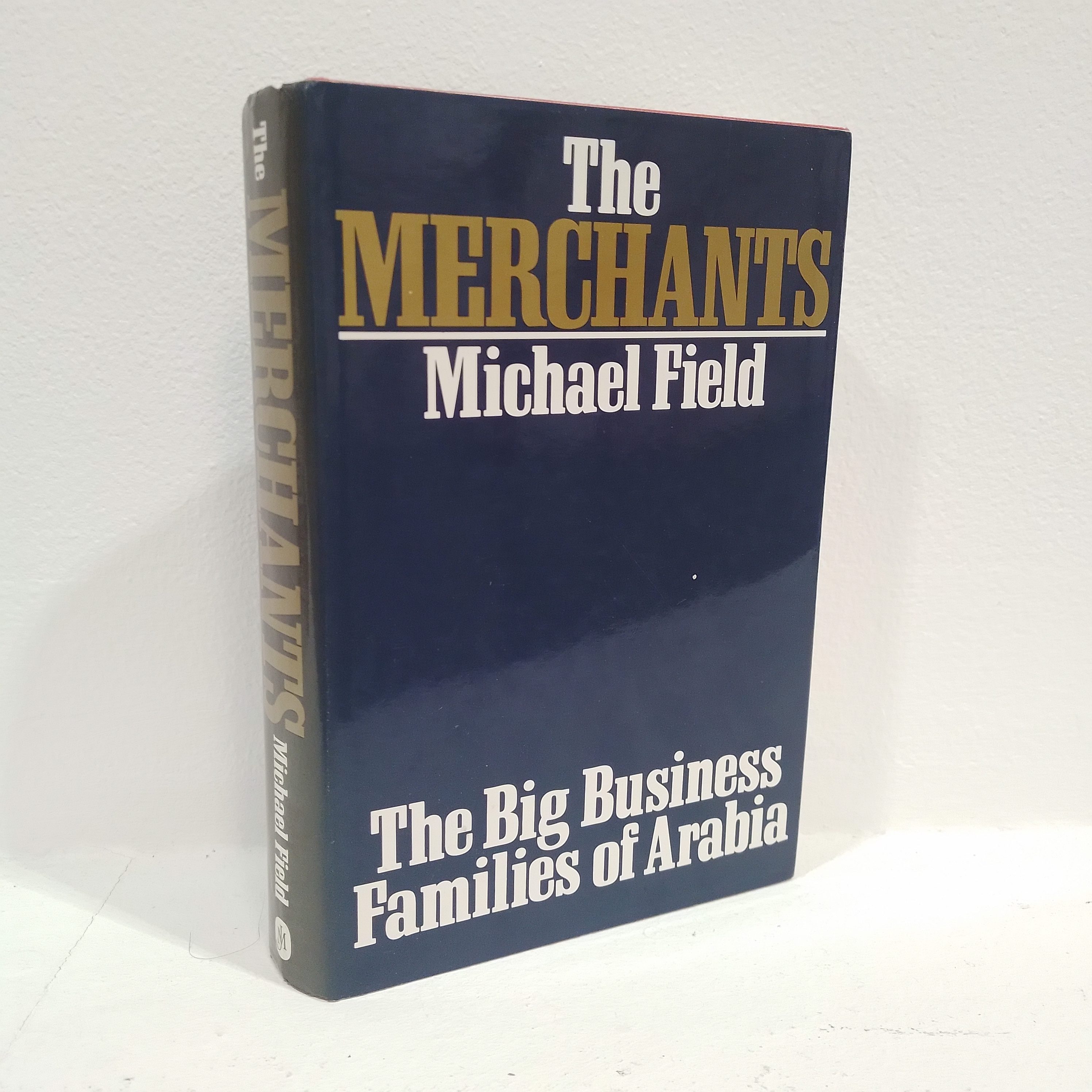 [SOLD] Michael Field - The Merchants - 1984 - Zerzura Rare Books