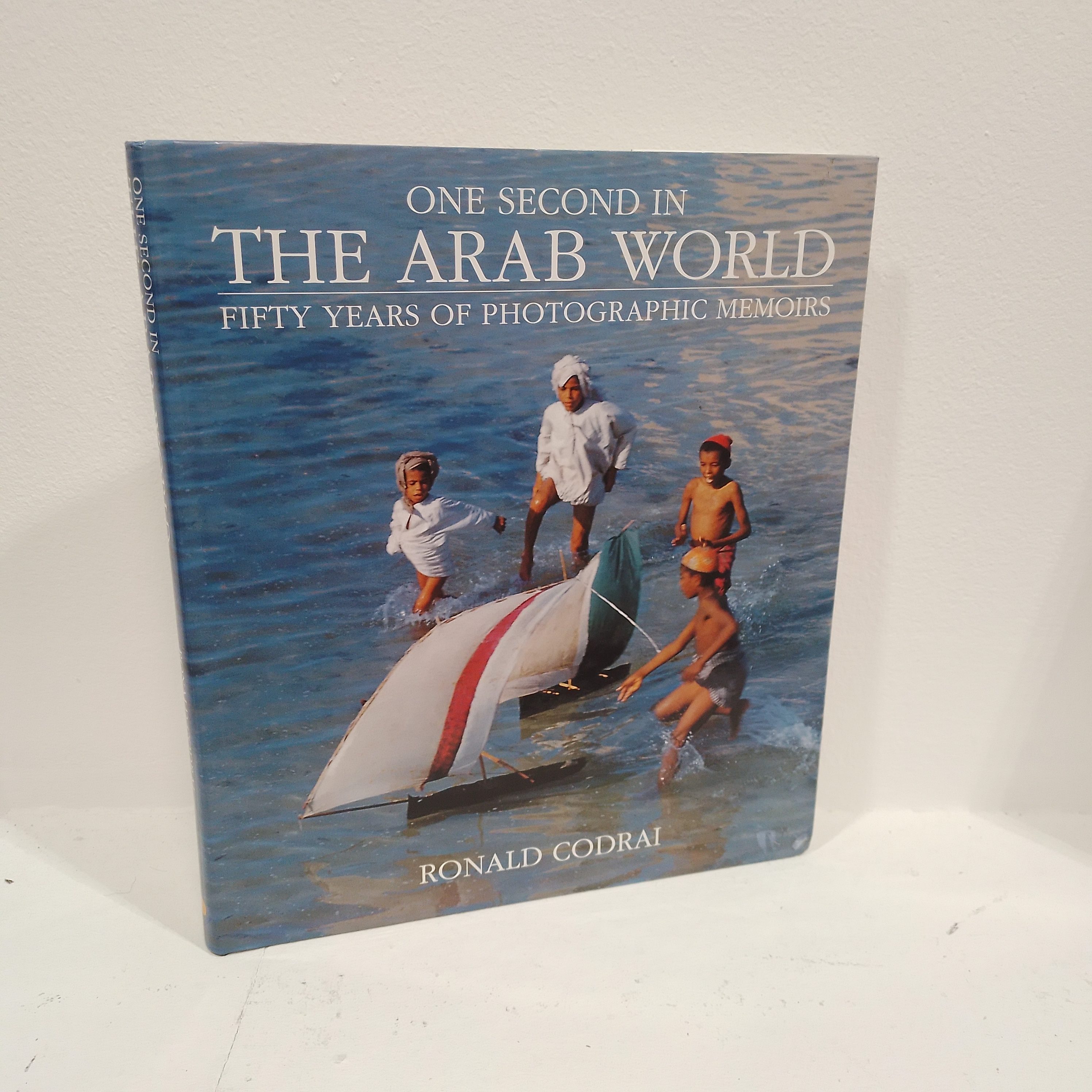 [SOLD] Ronald Codrai - One Second in the Arab World - 1996 - Zerzura ...