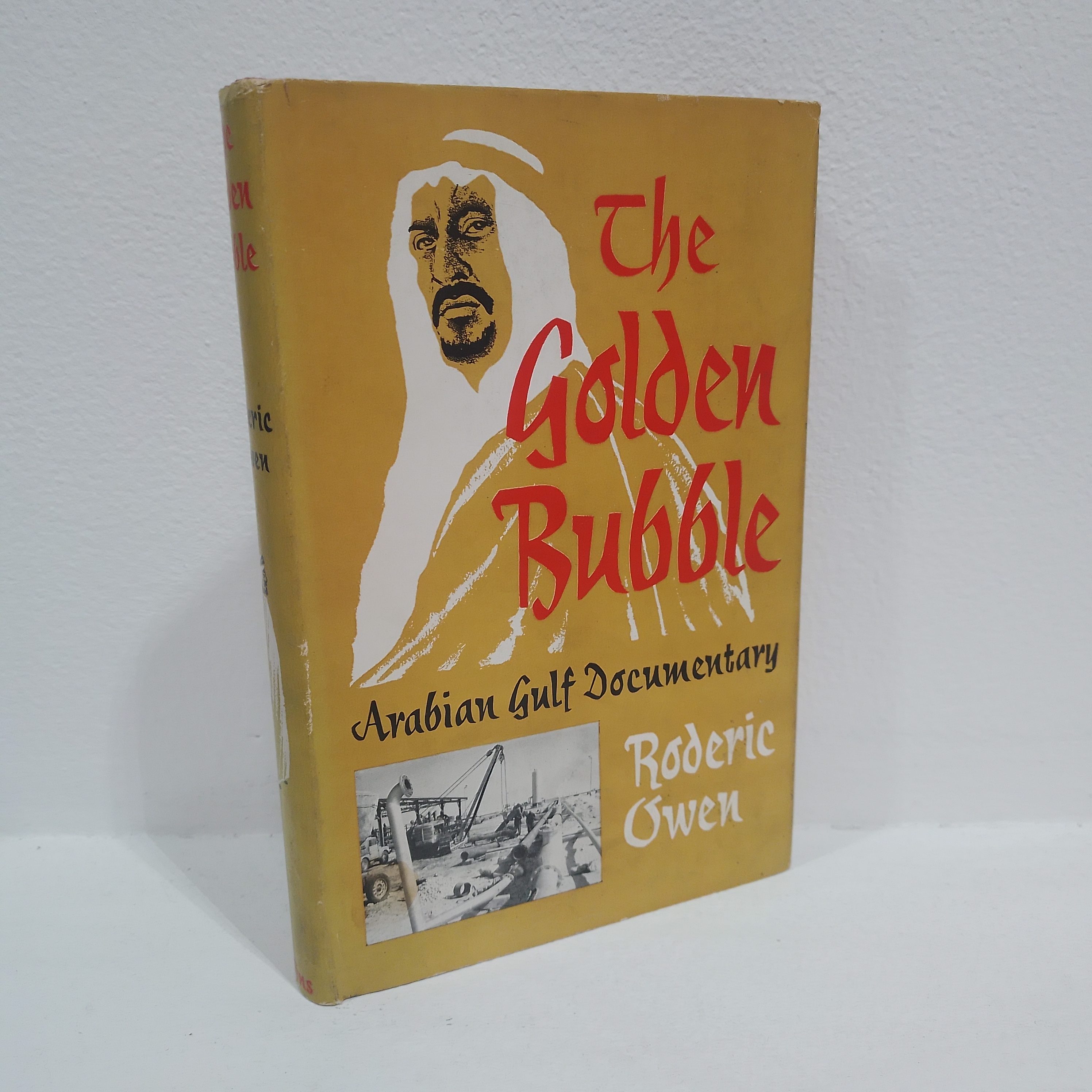 [SOLD] Roderic Owen - The Golden Bubble - 1957 - Zerzura Rare Books