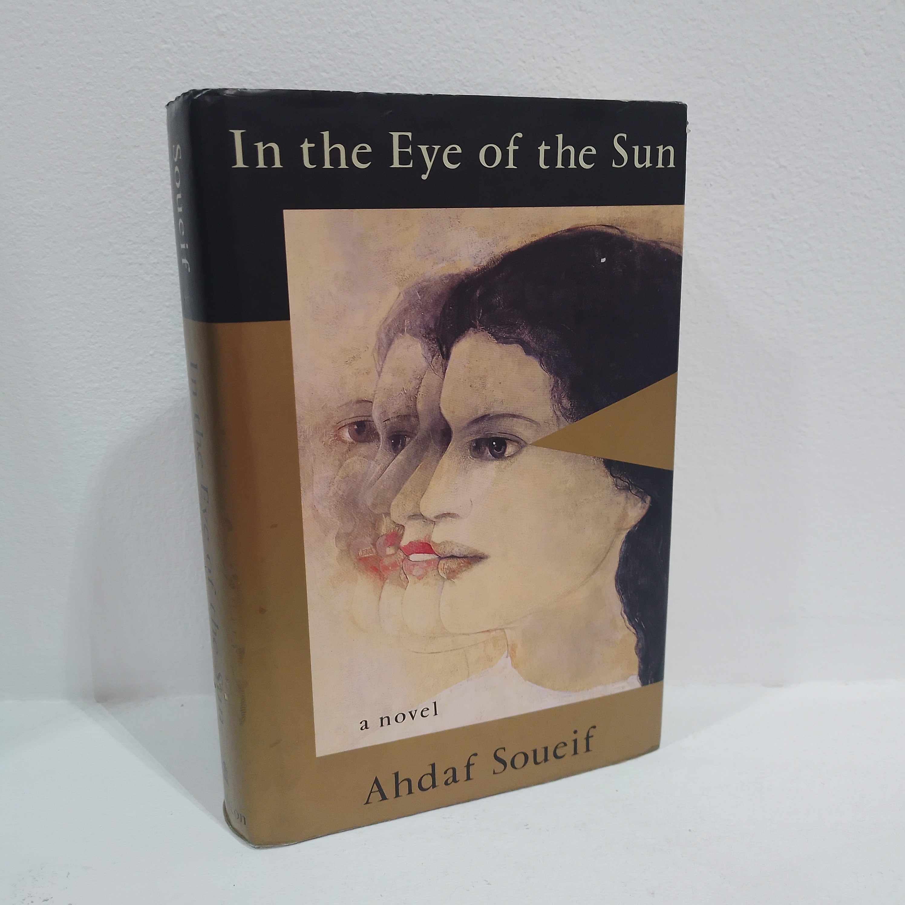 Ahdaf Soueif - In the Eye of the Sun - 1992 First Edition - Zerzura ...