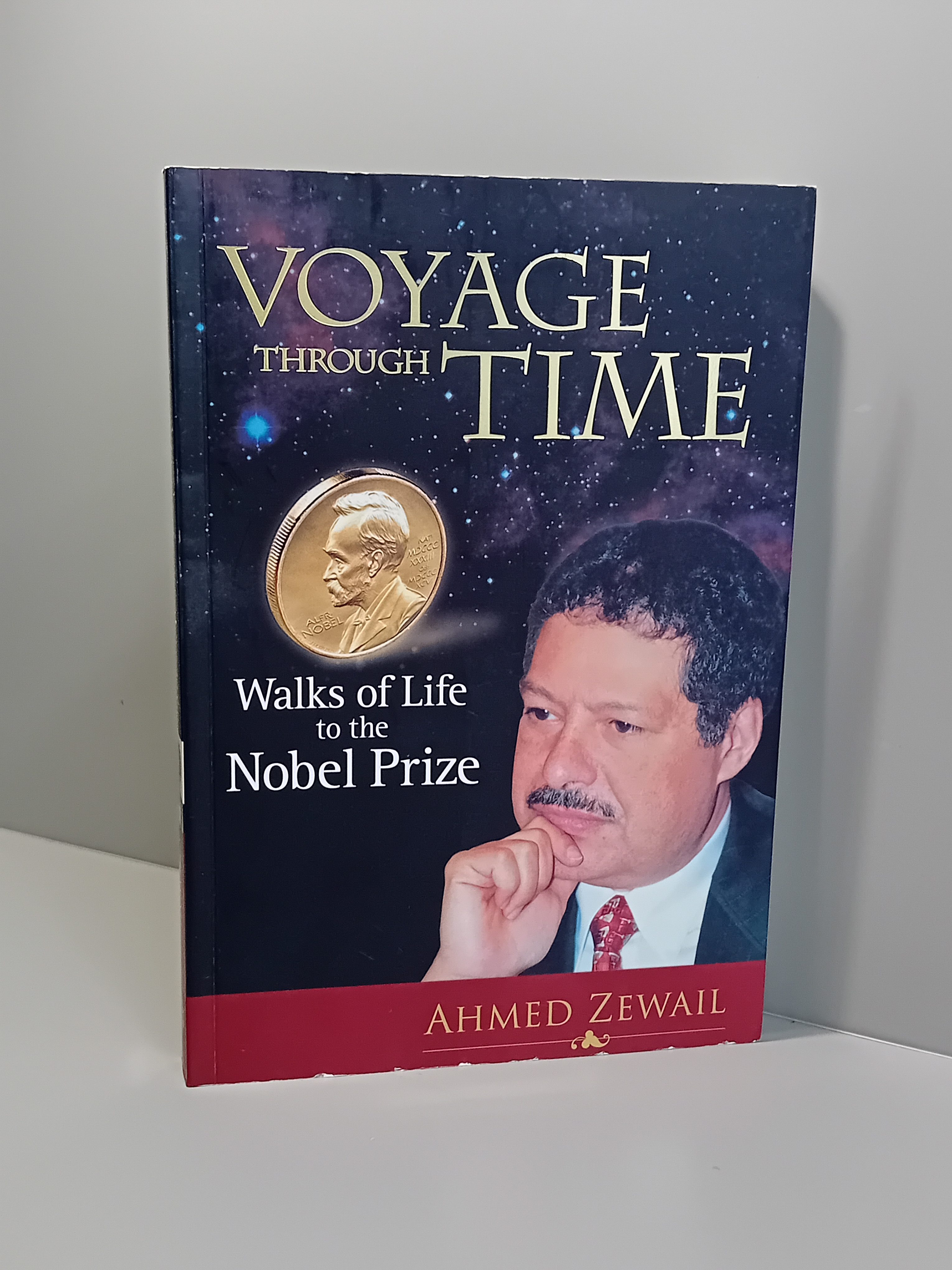 Ahmed Zewail - Voyage Through Time - Signed - Zerzura Rare Books