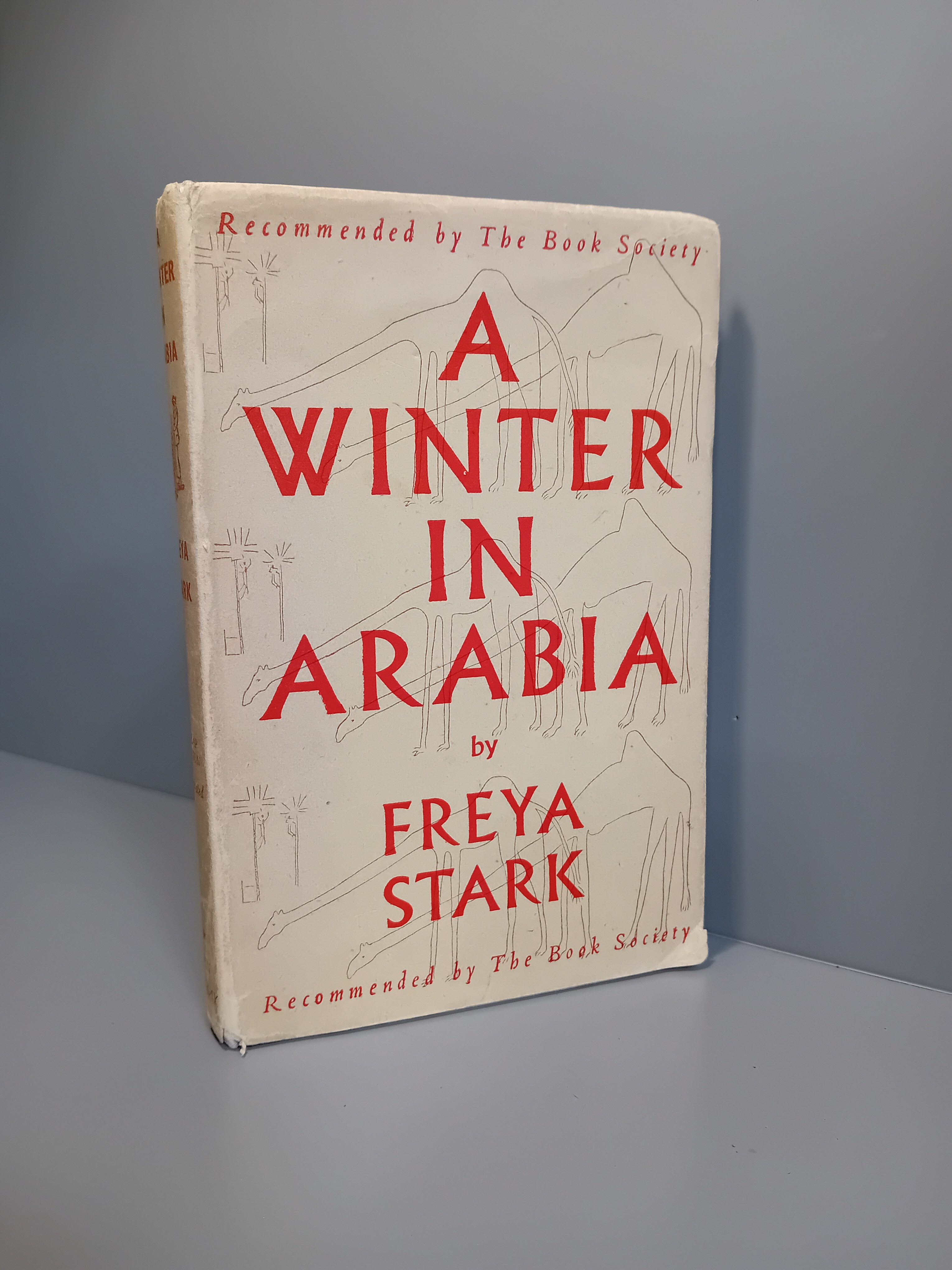 [SOLD] Freya Stark - A Winter in Arabia - 1945 - Zerzura Rare Books