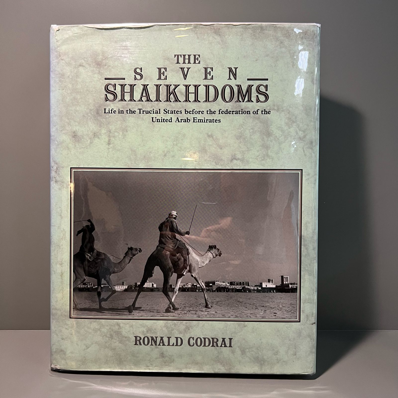 [SOLD] Ronald Codrai - The Seven Shaikhdoms - 1990 - Zerzura Rare Books
