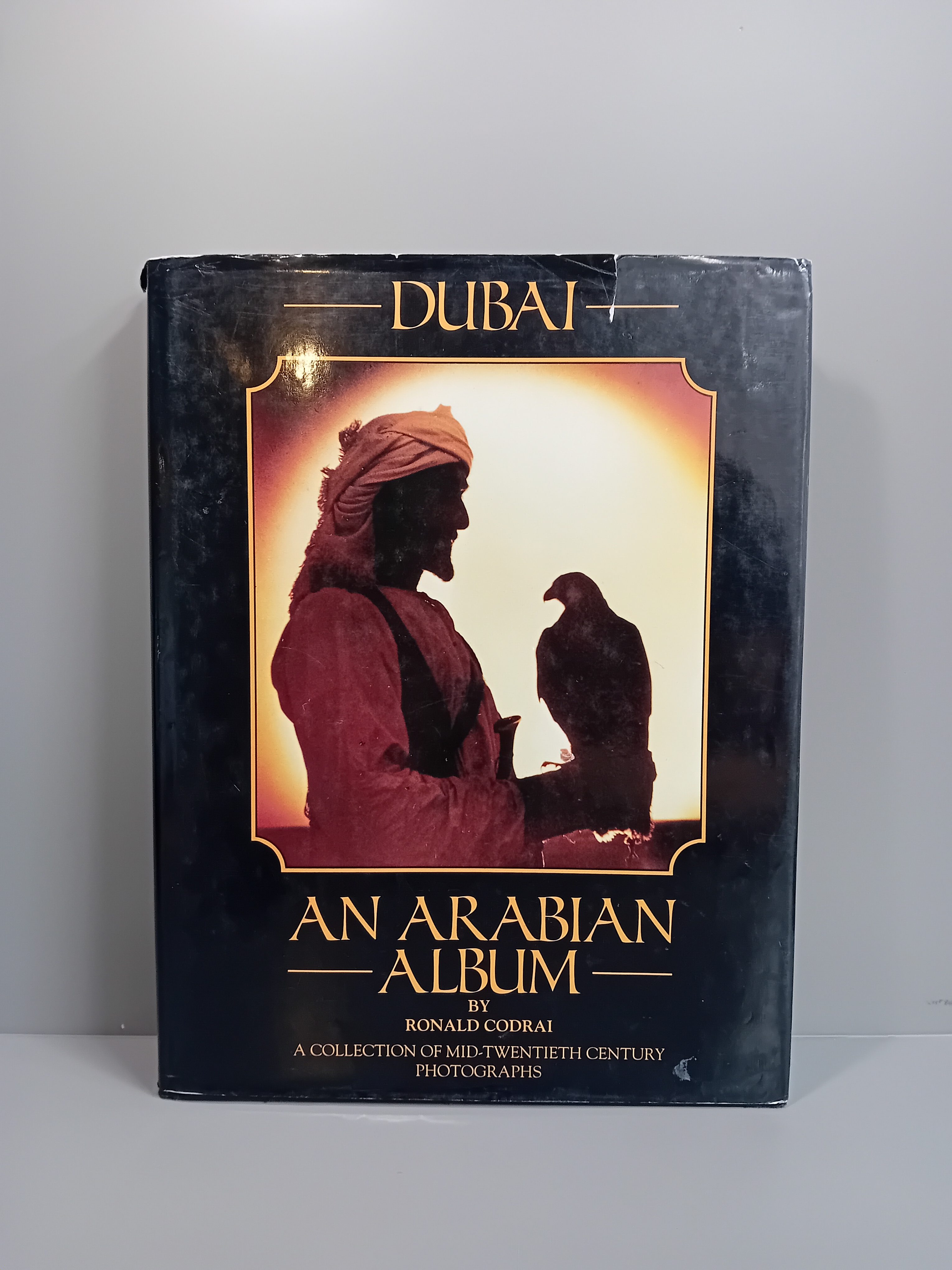 [SOLD] Ronald Codrai - Dubai: An Arabian Album - 1992 - Zerzura Rare Books