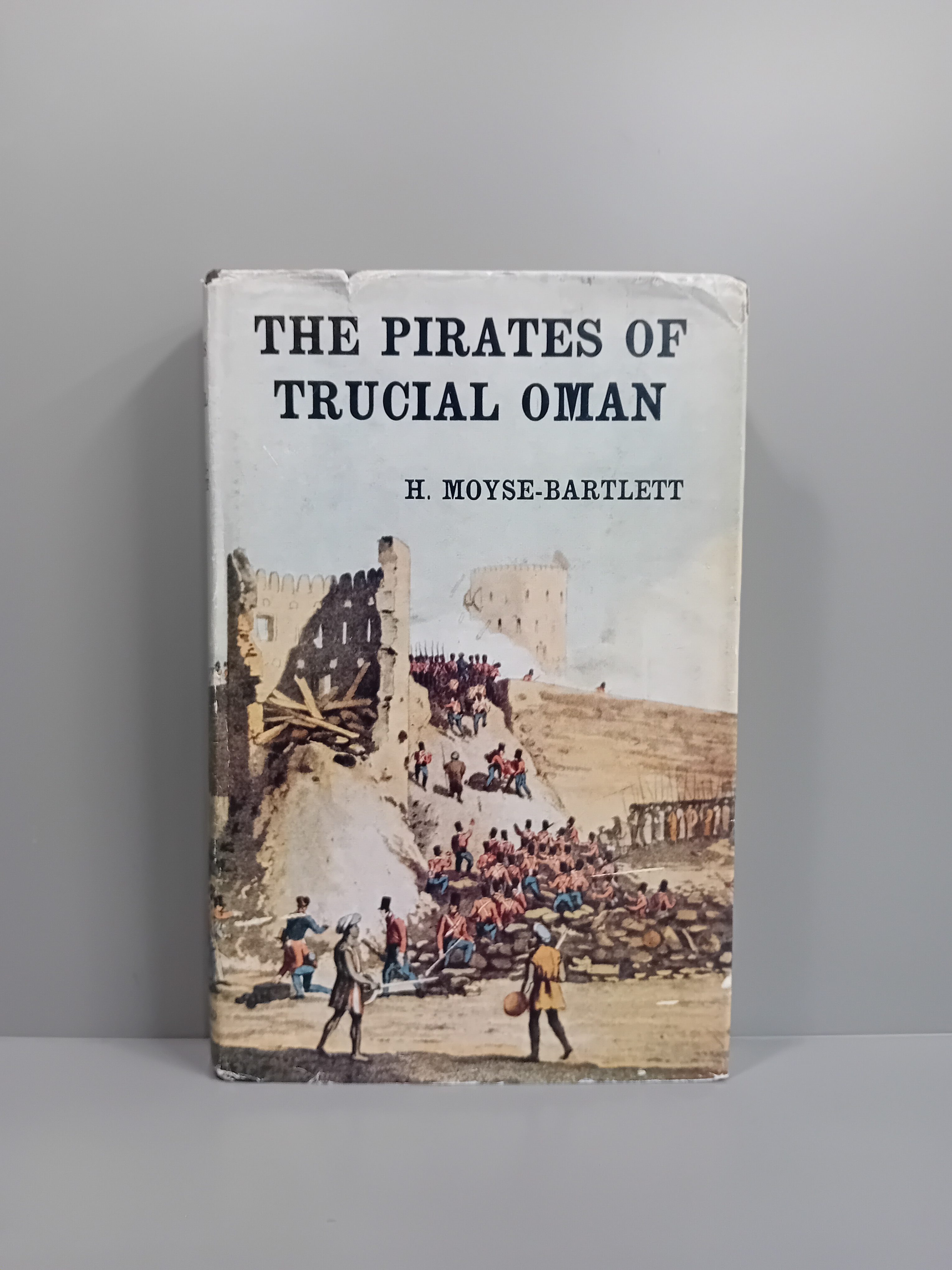 [SOLD] H. Moyse-Bartlett - The Pirates of Trucial Oman - 1966 - Zerzura ...