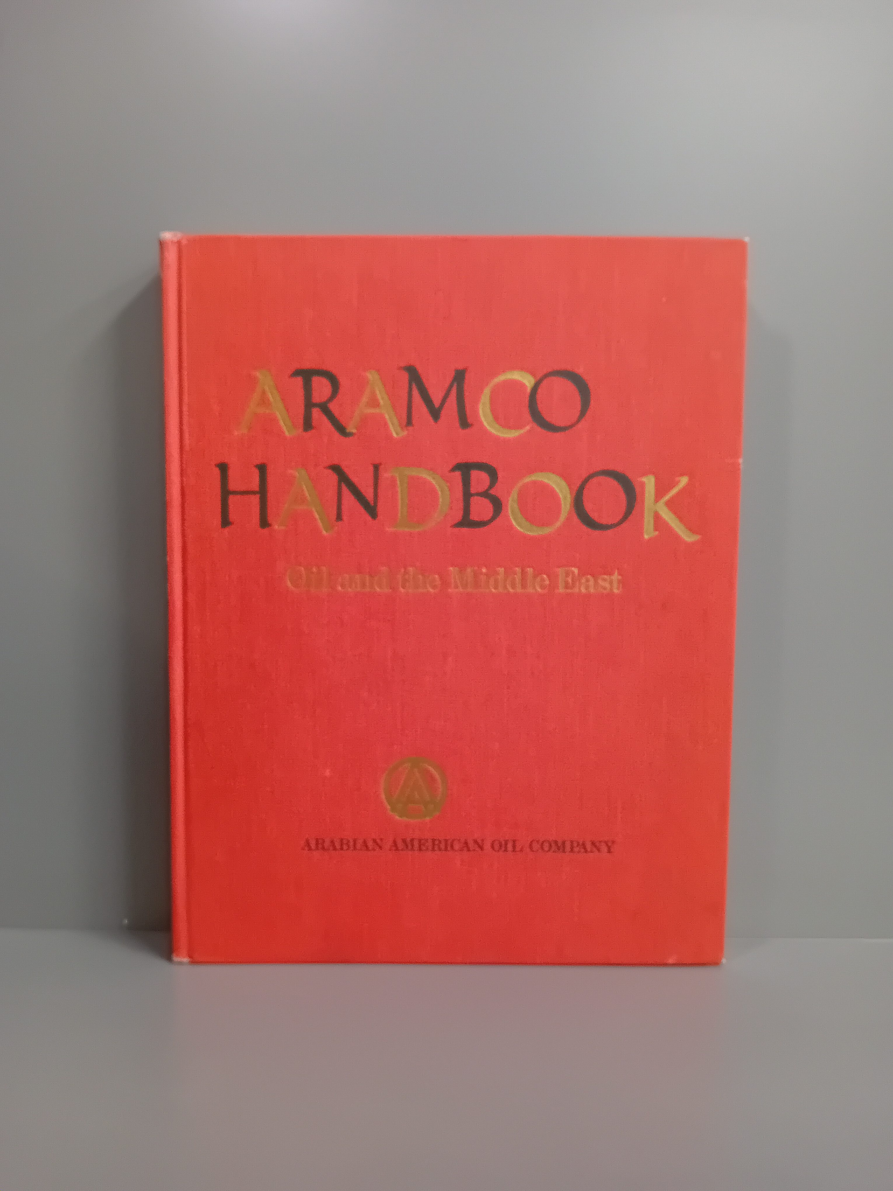 [SOLD] Aramco Handbook: Oil and the Middle East - 1968 edition ...