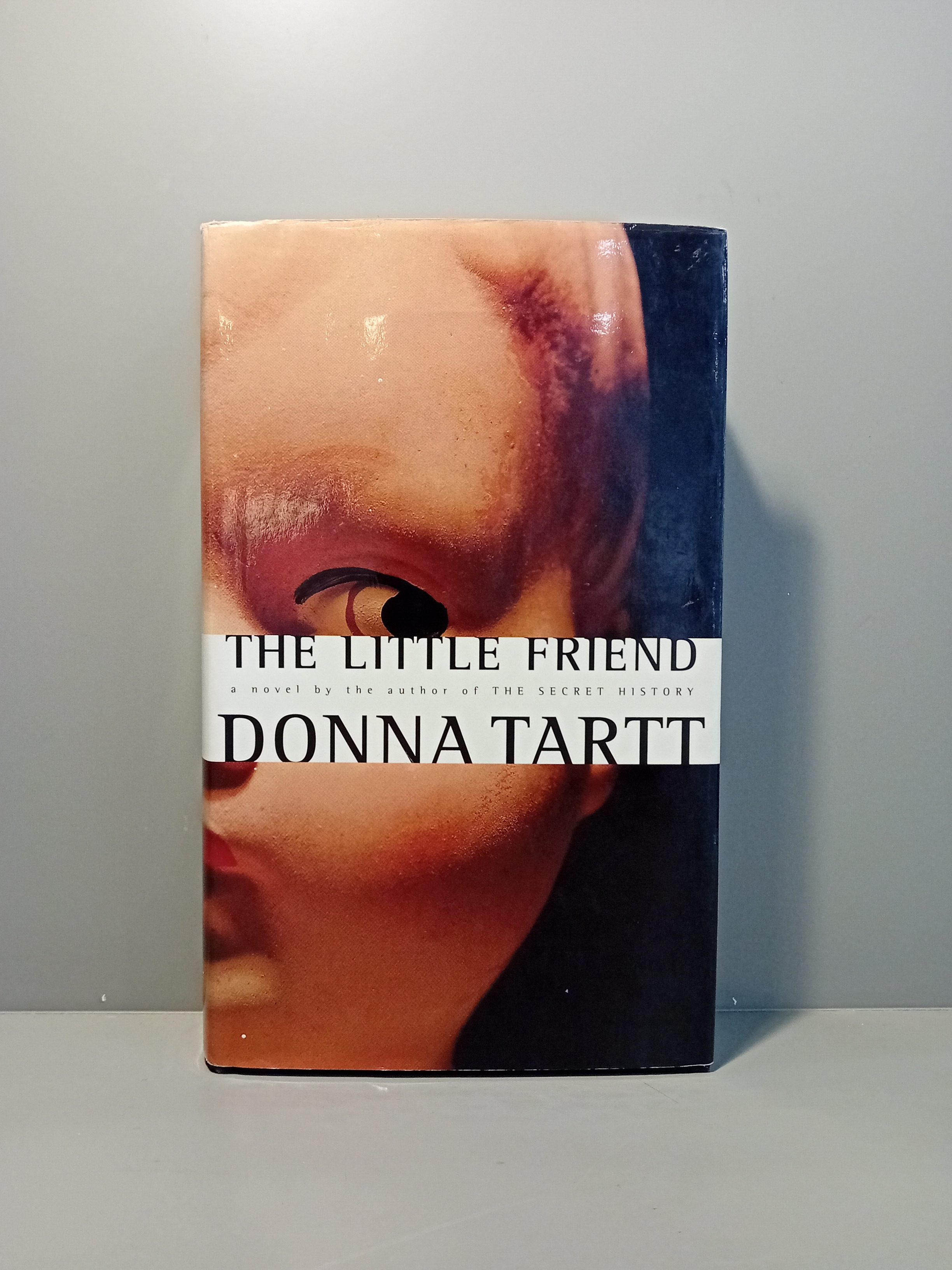[SOLD] Donna Tartt - The Little Friend - 2002 First US edition ...