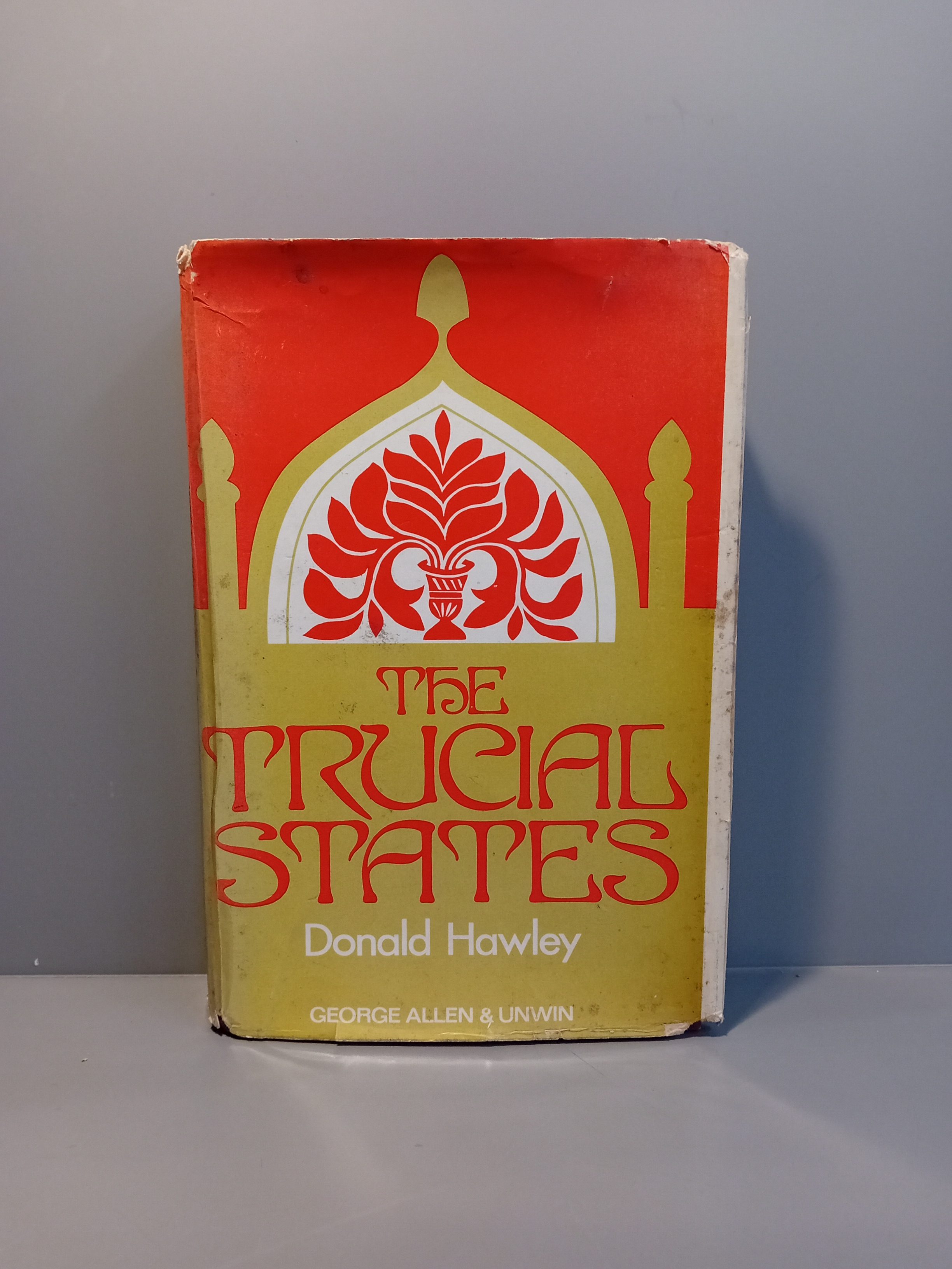 [SOLD] Donald Hawley - The Trucial States - First Edition 1970 ...