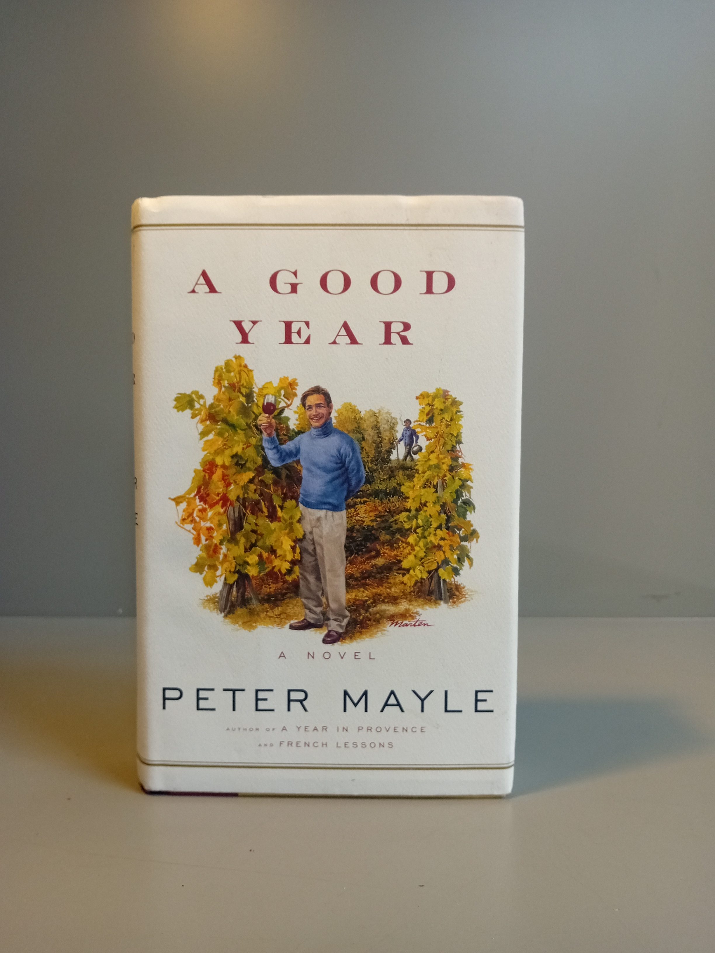 [SOLD] Peter Mayle - A Good Year - First Edition 2004 - Zerzura Rare Books