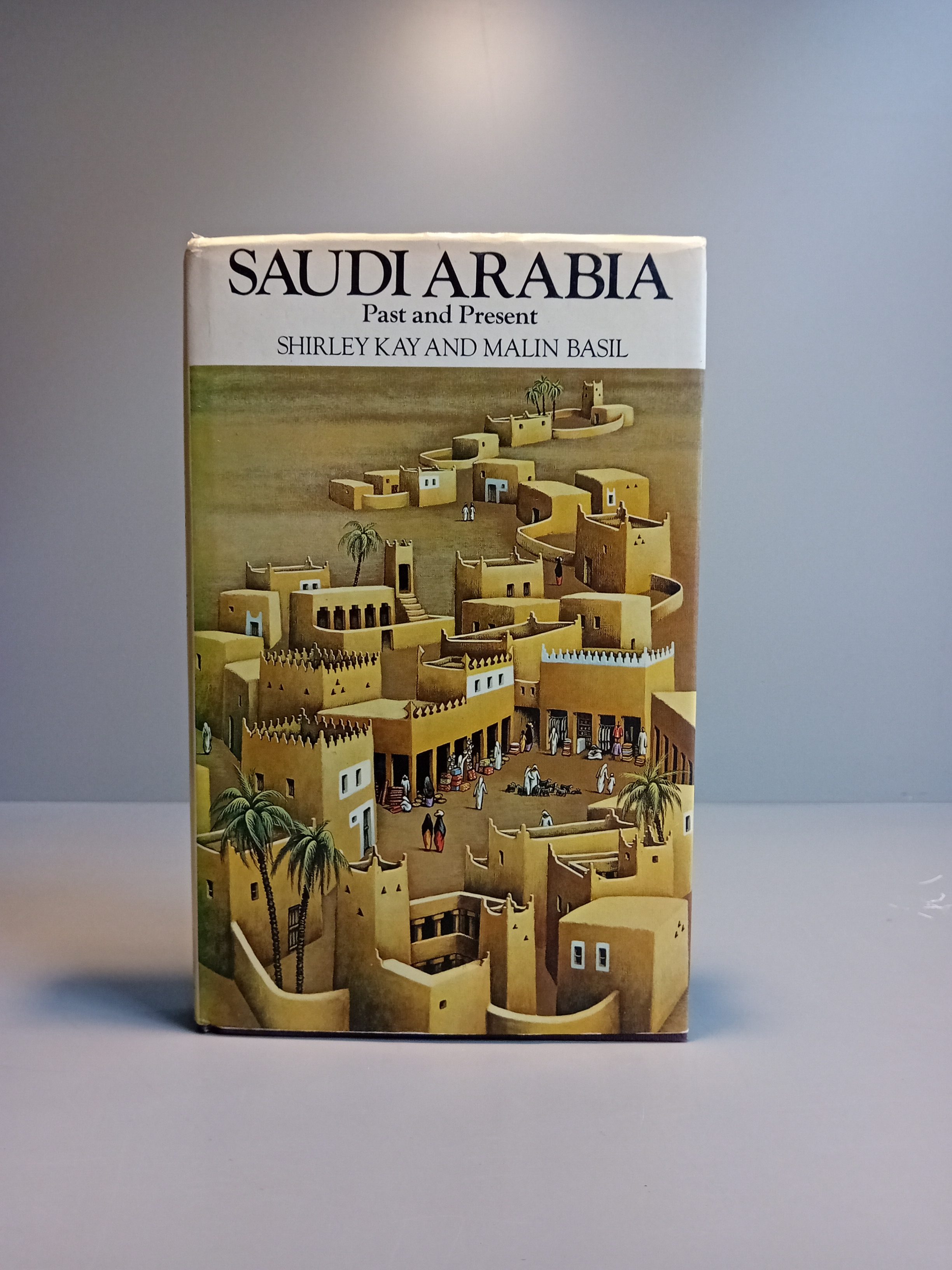 [SOLD] Shirley Kay and Malin Basil - Saudi Arabia Past and Present ...