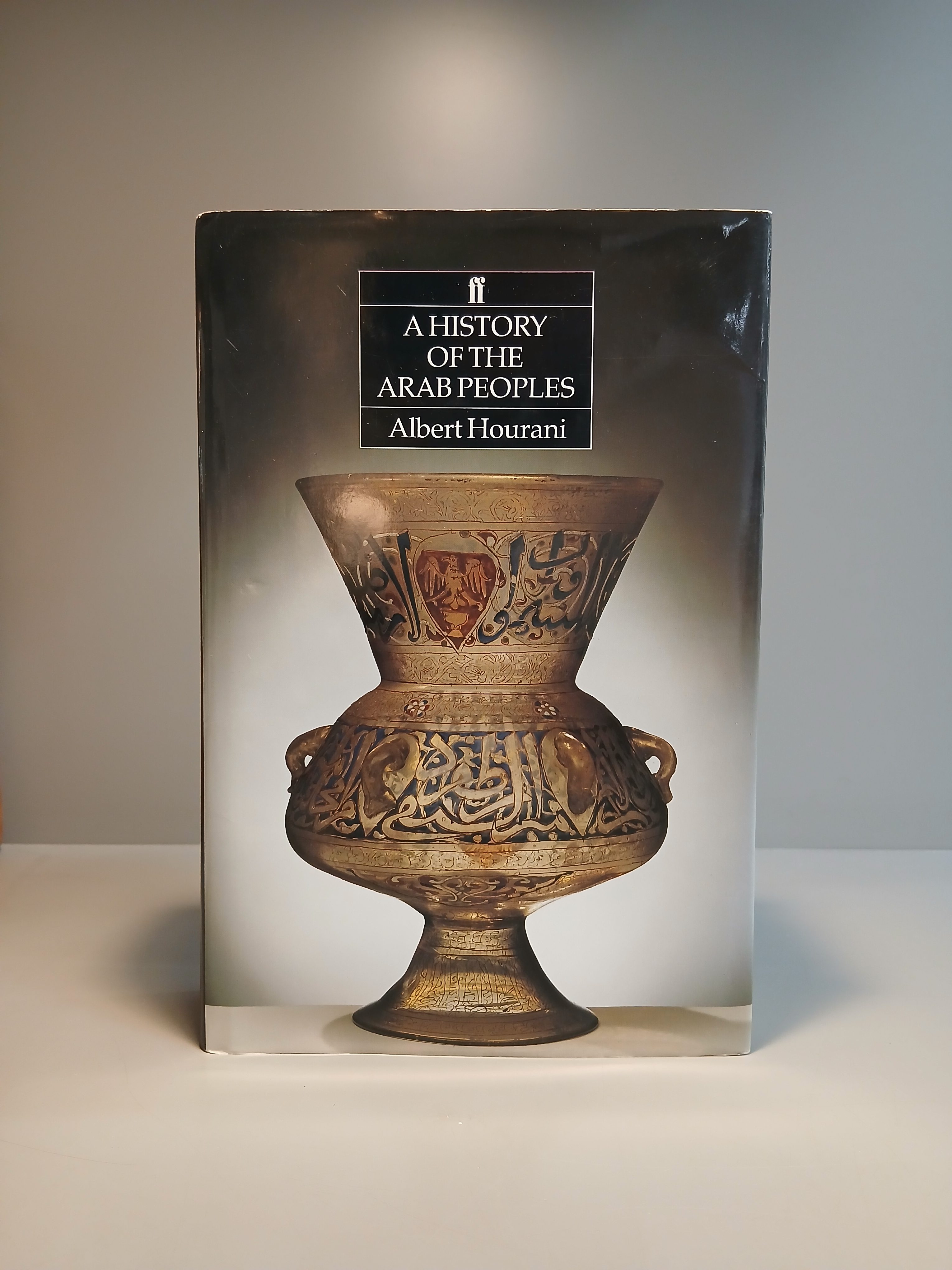 [SOLD] Albert Hourani - A History of the Arab Peoples - Signed First ...