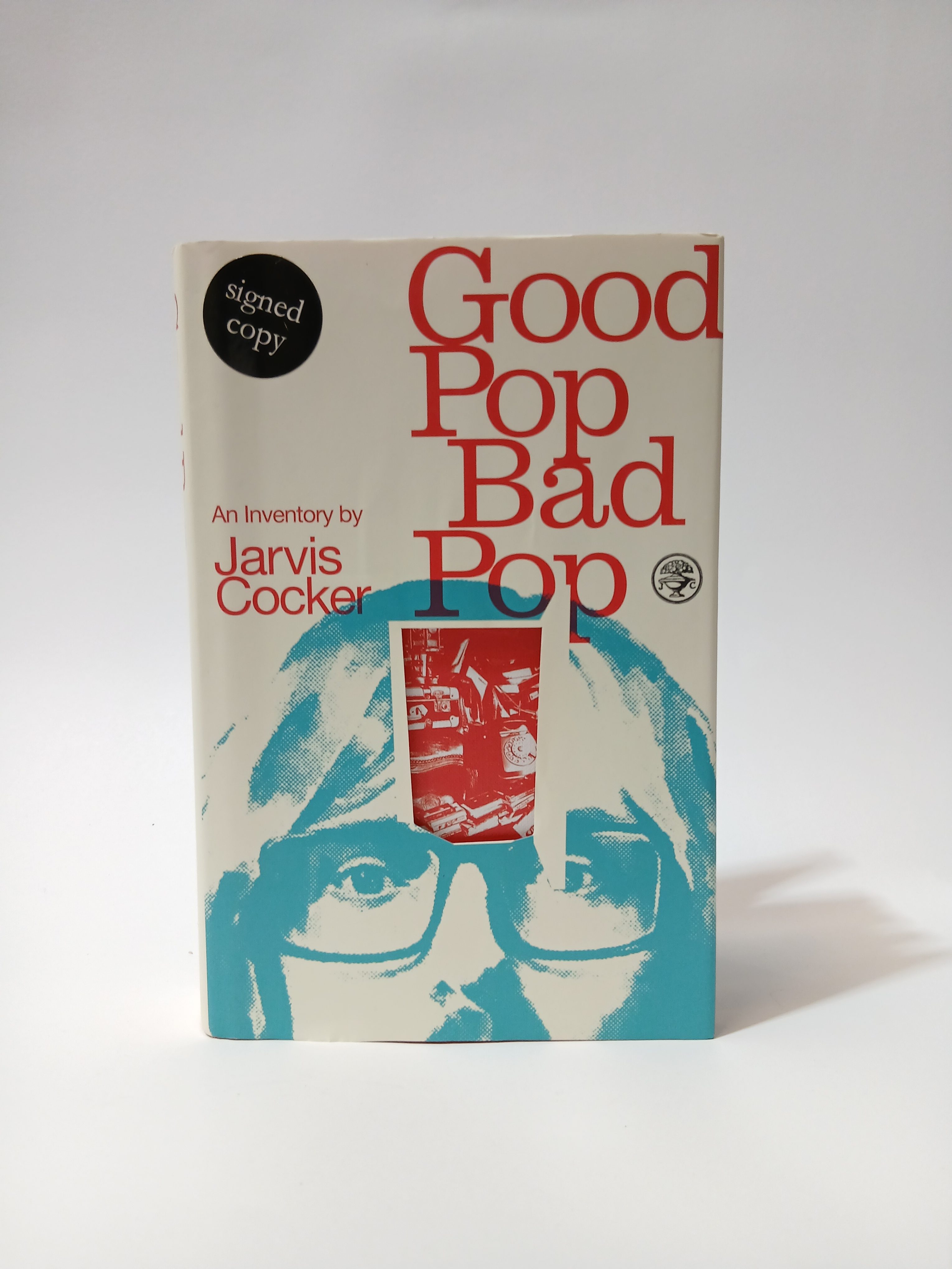 Jarvis Cocker - Good Pop Bad Pop - Signed - Zerzura Rare Books